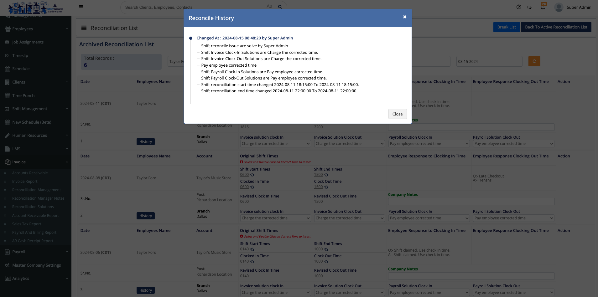 Where can I see the History of Reconciled Shifts?